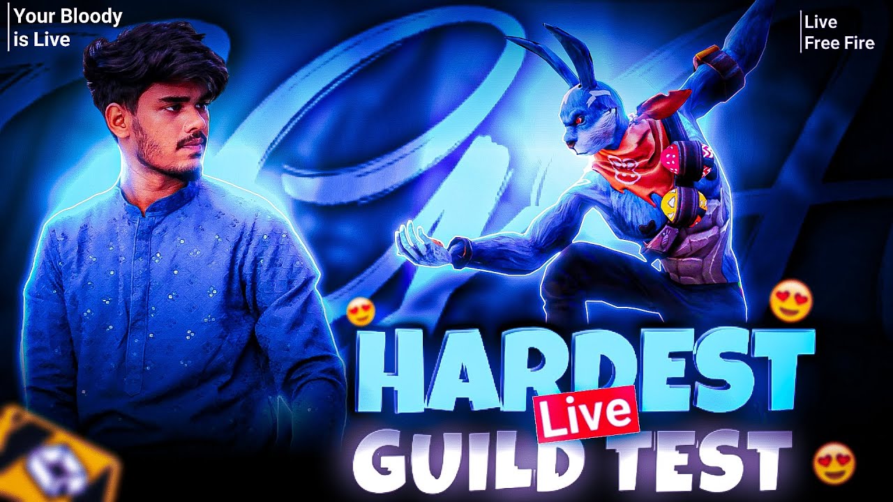 LIVE GUILD TEST BLOODY LIVE - YouTube