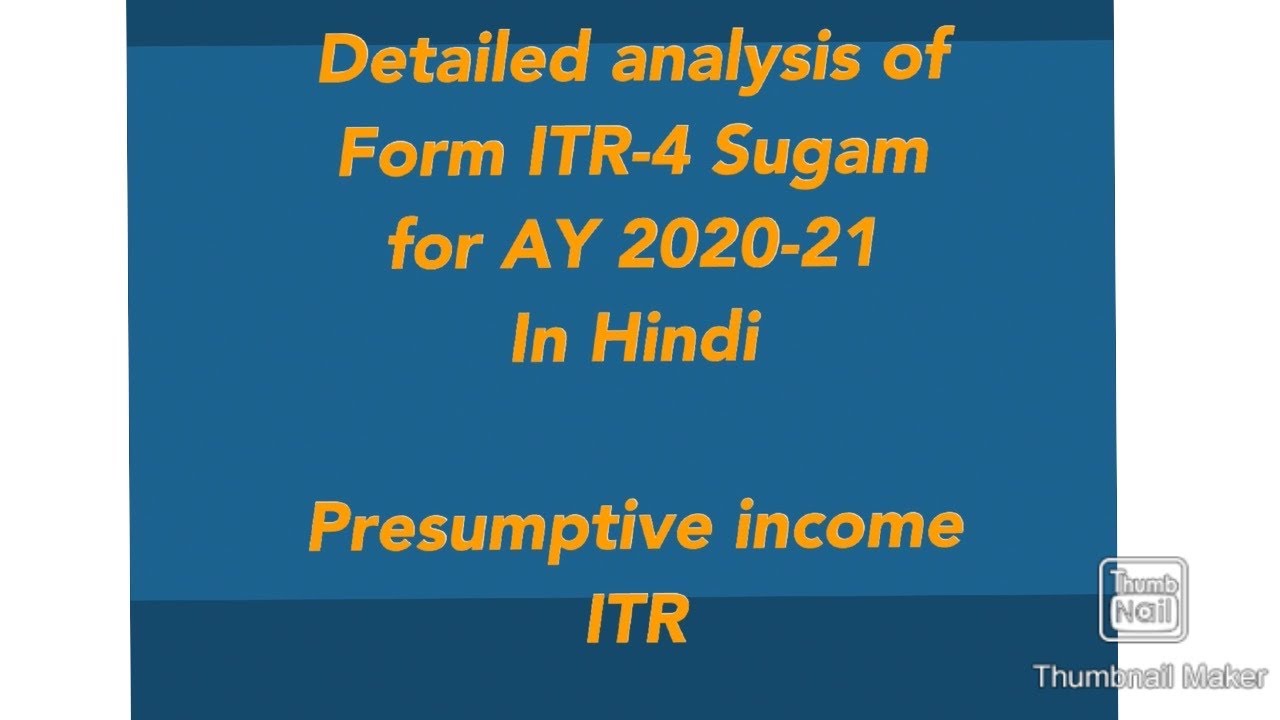 Form ITR-4 Sugam for AY 2020-21 detailed analysis I Step by step ITR-4 ...