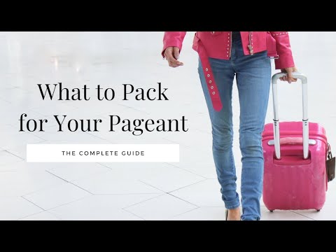 What to Pack for Your Pageant - YouTube