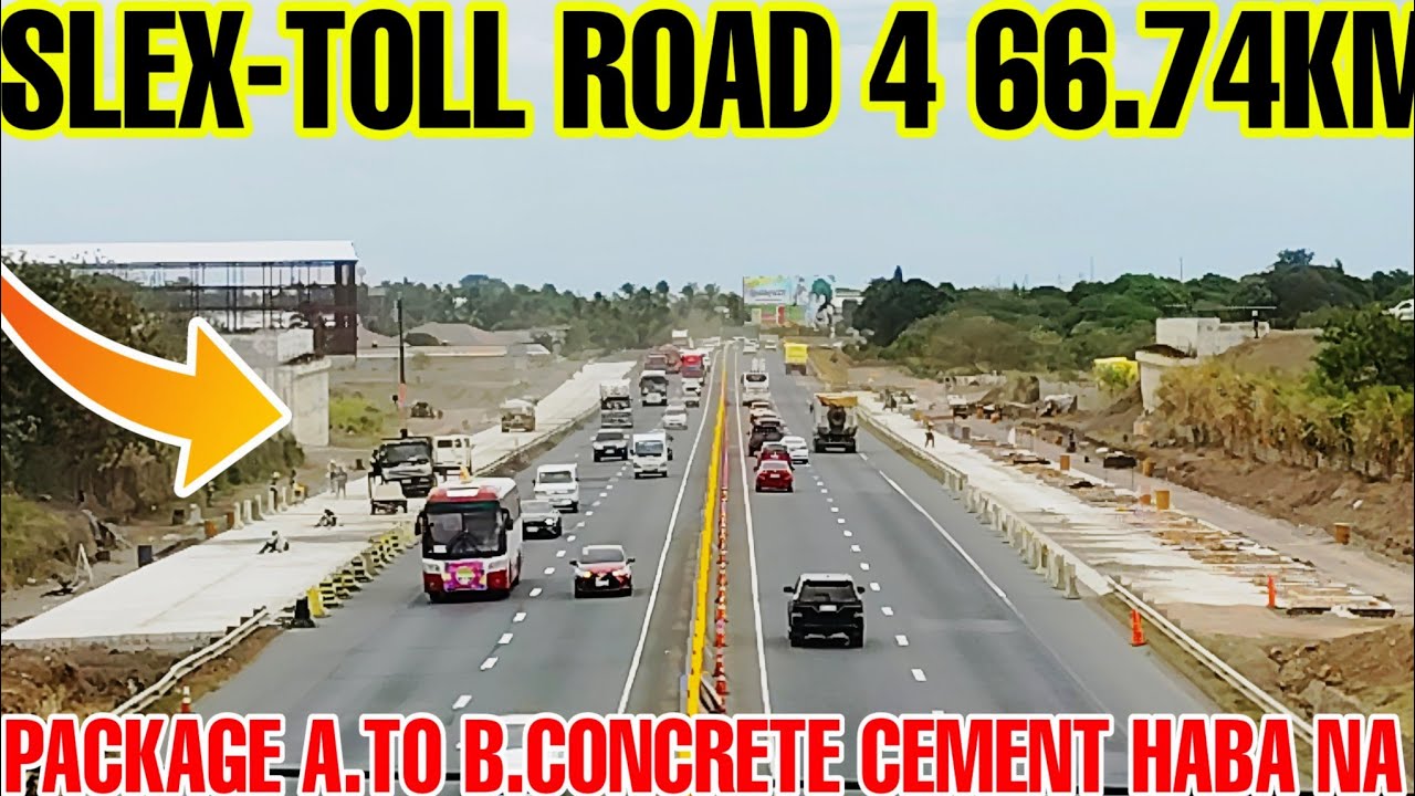 SLEX-TR4 PACKAGE A. TO B. NAPAKA HABA NA PALANG NALATAGAN NG CONCRETE ...
