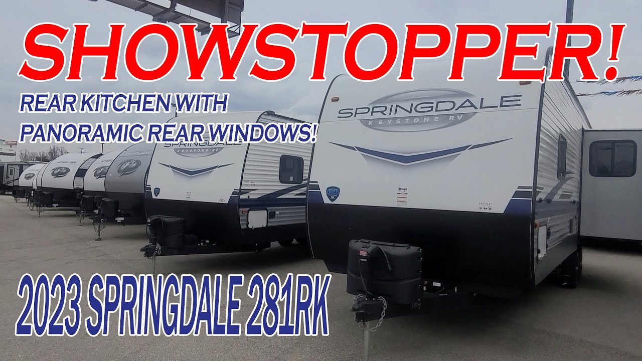2023 Springdale 281RK - The SHOWSTOPPING new Rear Kitchen Travel ...