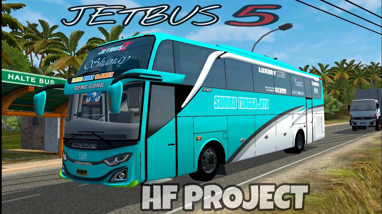 JETBUS 5 HF PROJECT / MOD BUSSID+MOD BUSSID TERBARU - YouTube