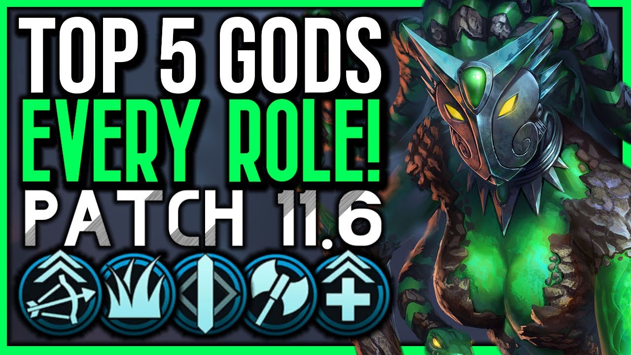 Top 5 Gods For EVERY ROLE (w/ Builds) To Carry In Patch 11.6! - SMITE ...
