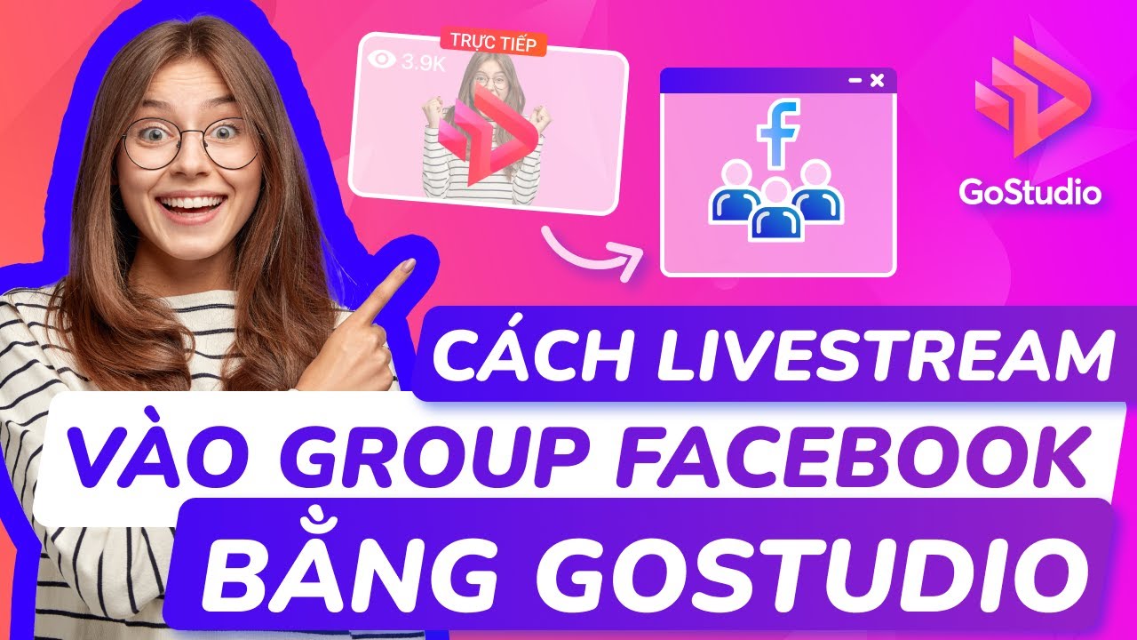 [HDSD GoStudio] - Cách kết nối group Facebook - YouTube