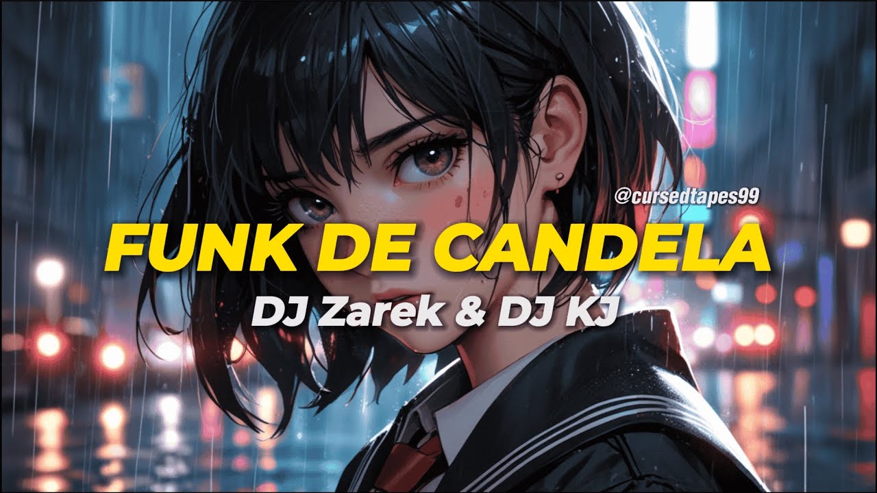 DJ Zarek & DJ KJ - FUNK DE CANDELA - YouTube