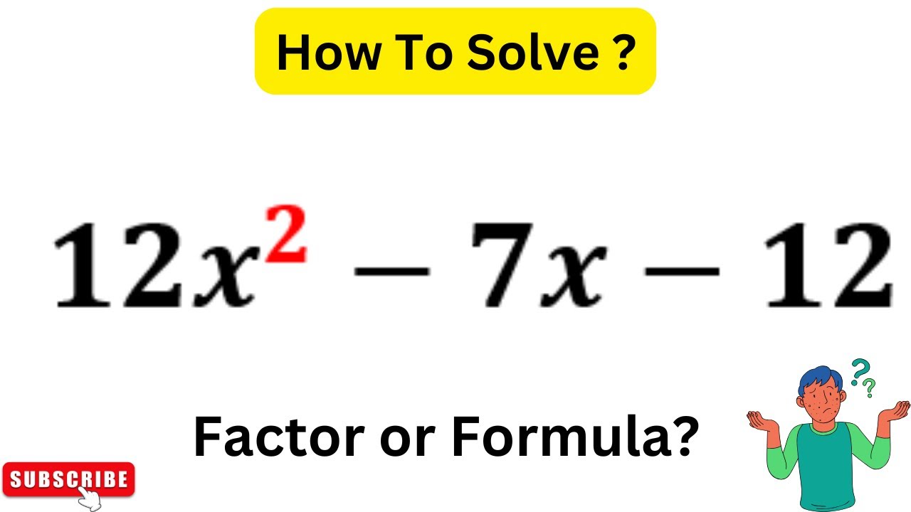 12x^2-7x-12 | Solve For X | Secret Behind Solve In Seconds - YouTube