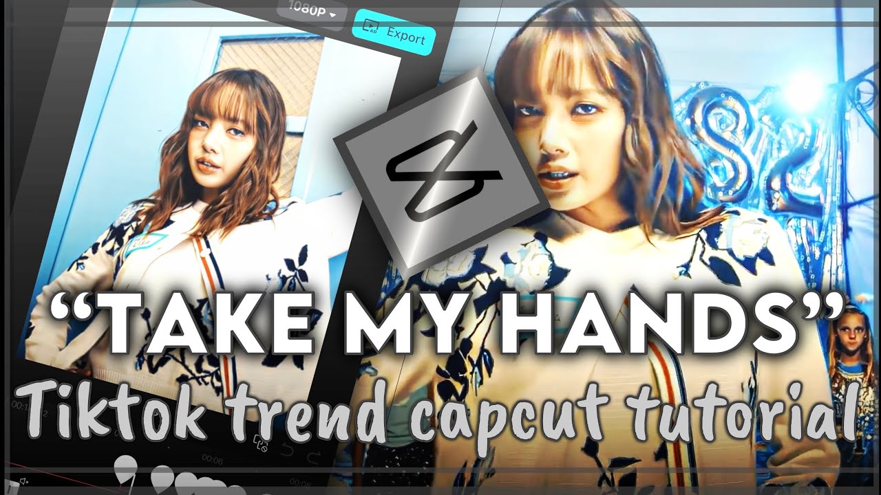 “Take my hands” new kpop TikTok trend capcut tutorial - YouTube