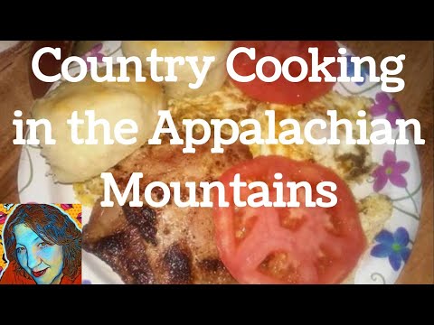 Country Cooking in the Appalachian Mountains - YouTube