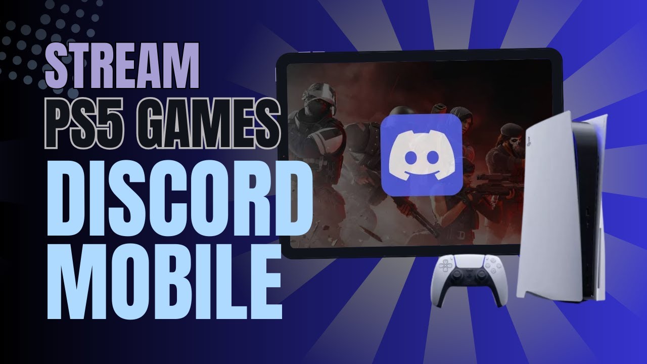 How To Stream Ps5 Games on Discord Mobile (EASY) - 2025 Update - YouTube
