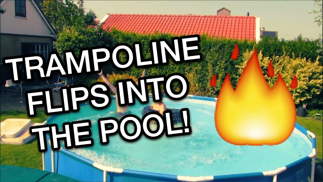 TRAMPOLINE FLIPS INTO THE POOL! - YouTube
