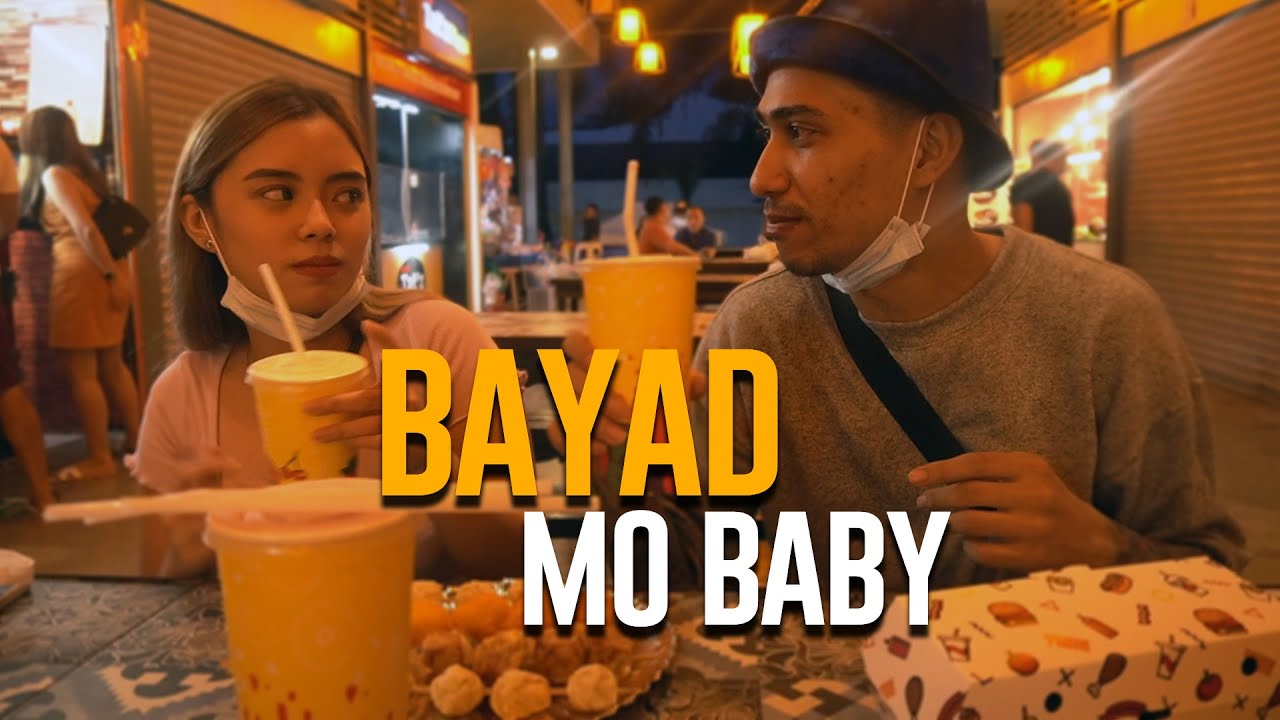 BAYAD MO BABY - YouTube