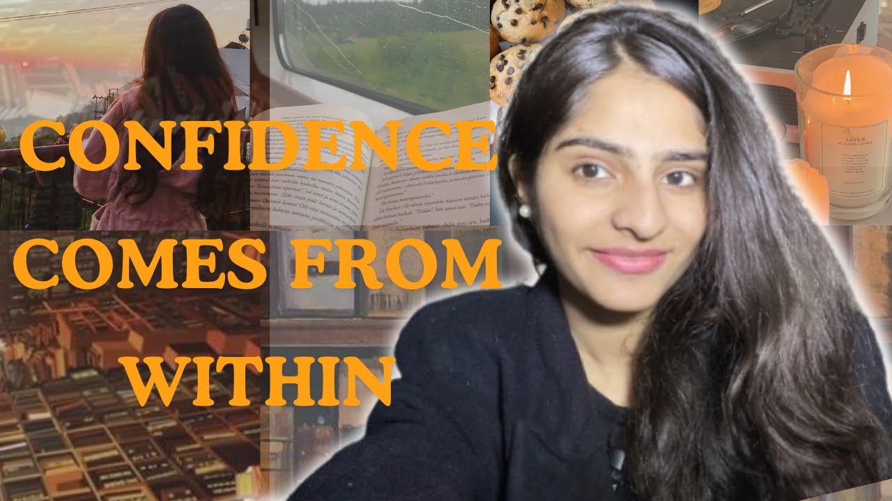 Confidence comes from within- Musings of Manu - YouTube