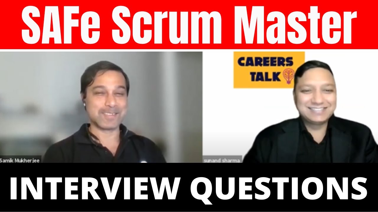 SAFe® Scrum Master Interview Questions and Answers I scaled agile ...