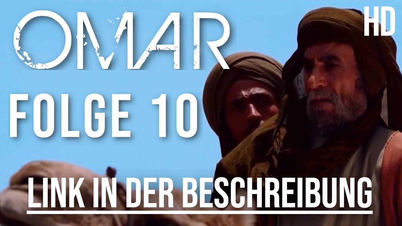 Omar Serie ᴴᴰ ┇Folge 10┇"Auswanderung nach Medina"┇deutsch - YouTube
