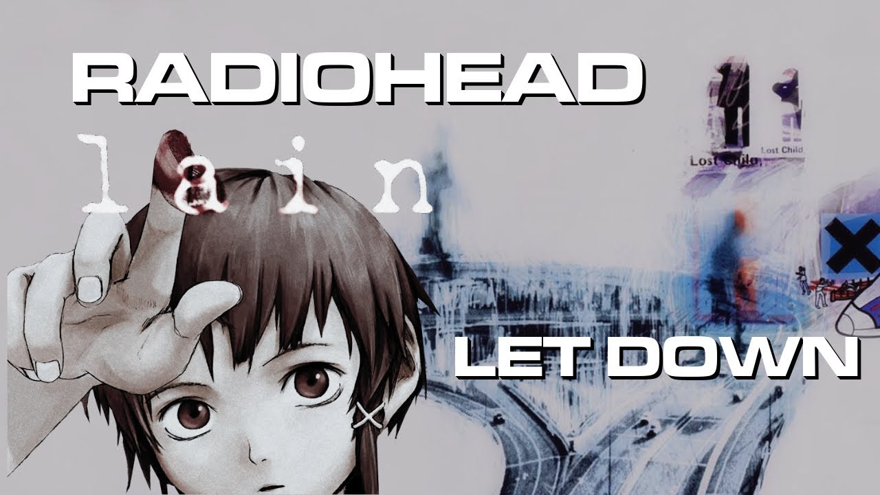 Lain - Let Down [ver.2] / Radiohead (AI COVER) - YouTube