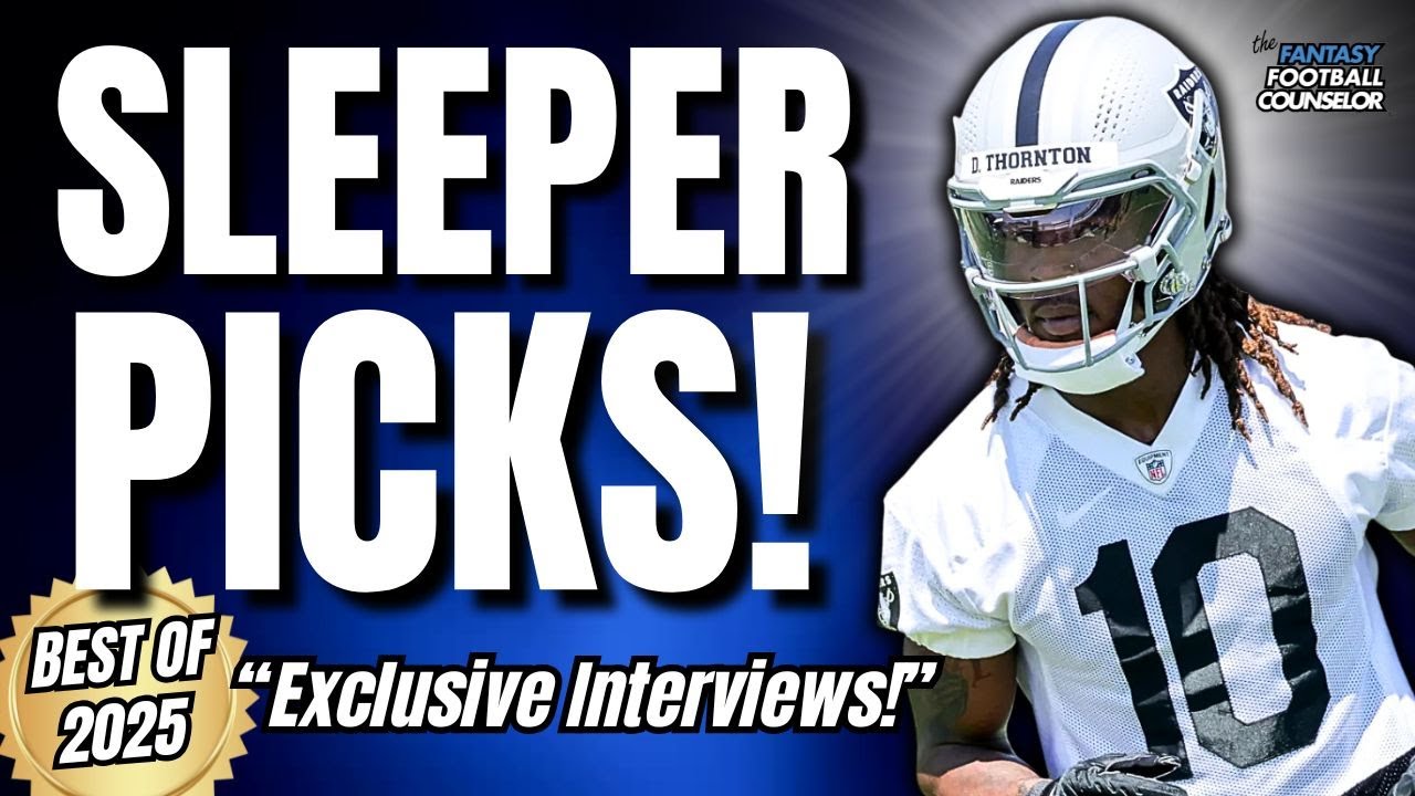 Fantasy Football Sleepers 2025: MUST-Draft Players (Exclusive NFL Interviews) - YouTube