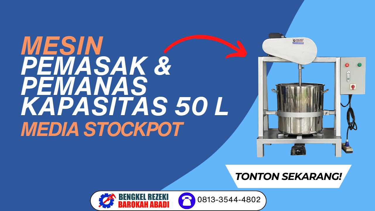 MESIN PEMASAK & PEMANAS KAPASITAS 50 LITER MEDIA STOCKPOT FULL ...