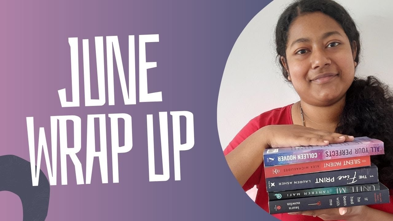 June Wrap Up. 5 books that I read. My review - YouTube