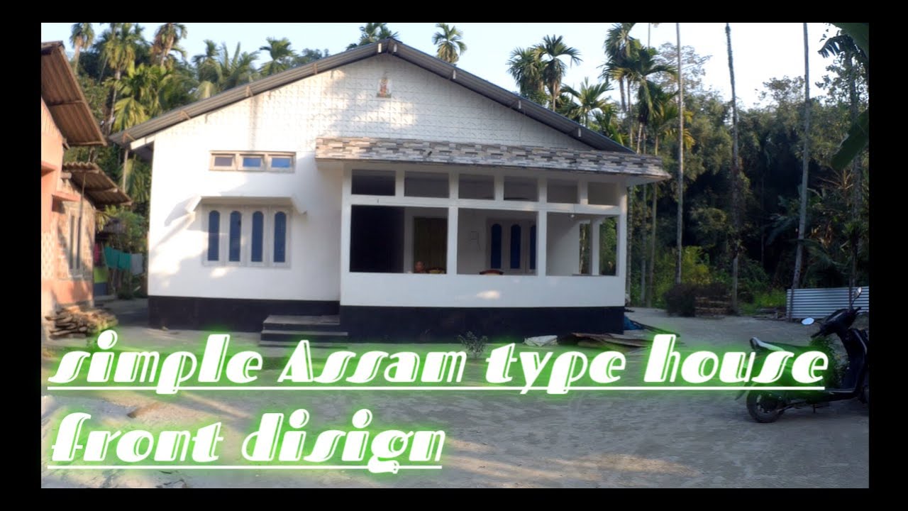Simple Assam type house front disign.house disign - YouTube