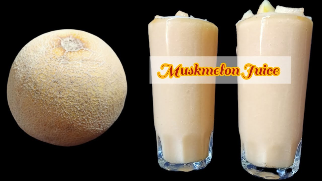Muskmelon Juice🥤- Refreshing summer healthy drink - YouTube