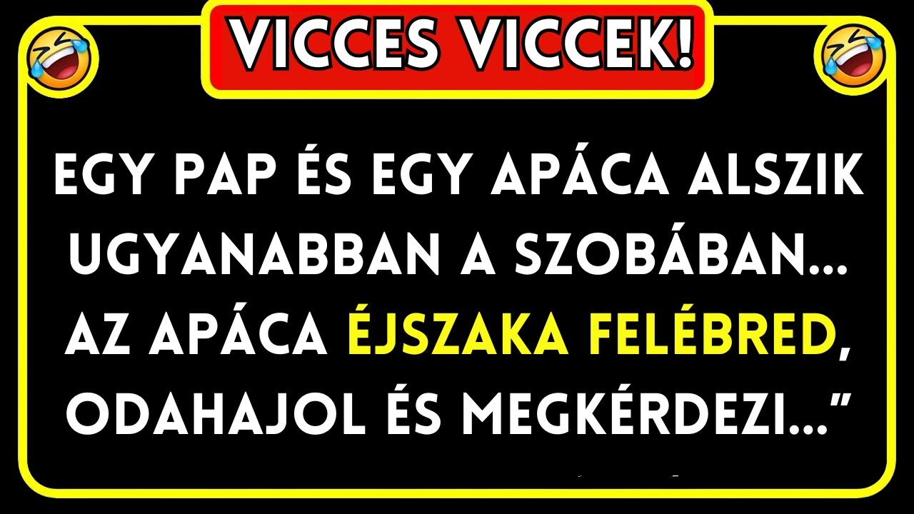 VICCES VICCEK! 🤣 Egy pap és egy apáca alszik ugyanabban a szobában ...