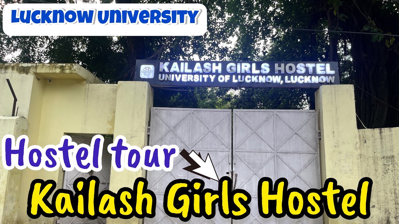 Kailash Girls Hostel Tour ️|| My hostel Tour #lucknowuniversity # ...