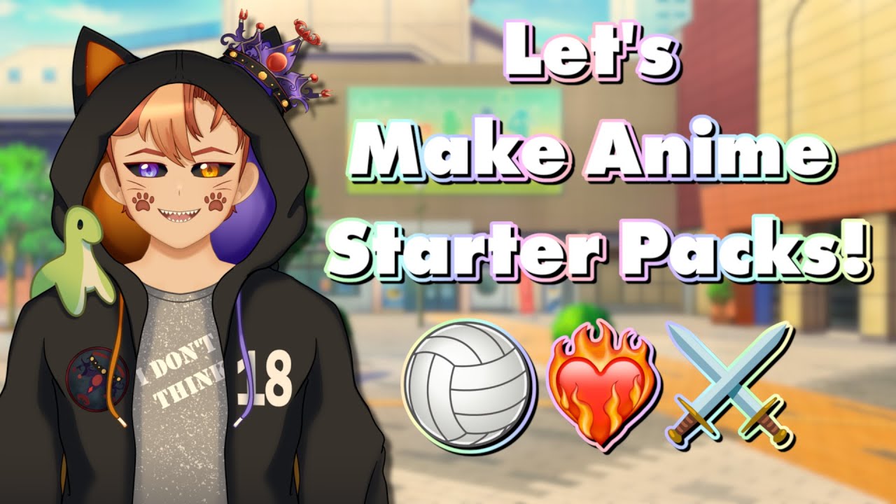 Let's Make Anime Starter Packs! Live Yappin about anime! - YouTube