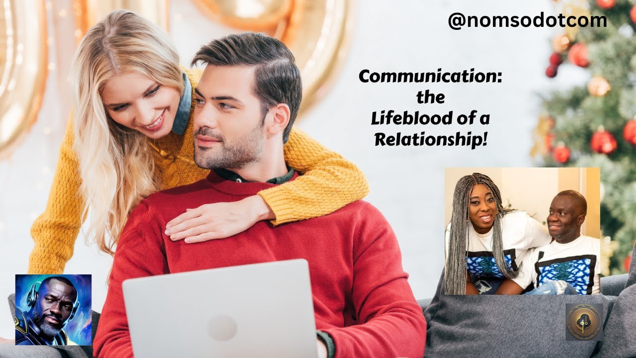 Communication: The Lifeblood of a Relationship - The Role and Impact of ...