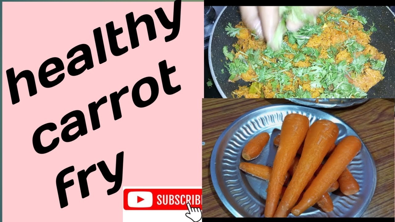 Healthy carrot fry #//carrot fry#//easy n testy #//Healthy carrot fry ...