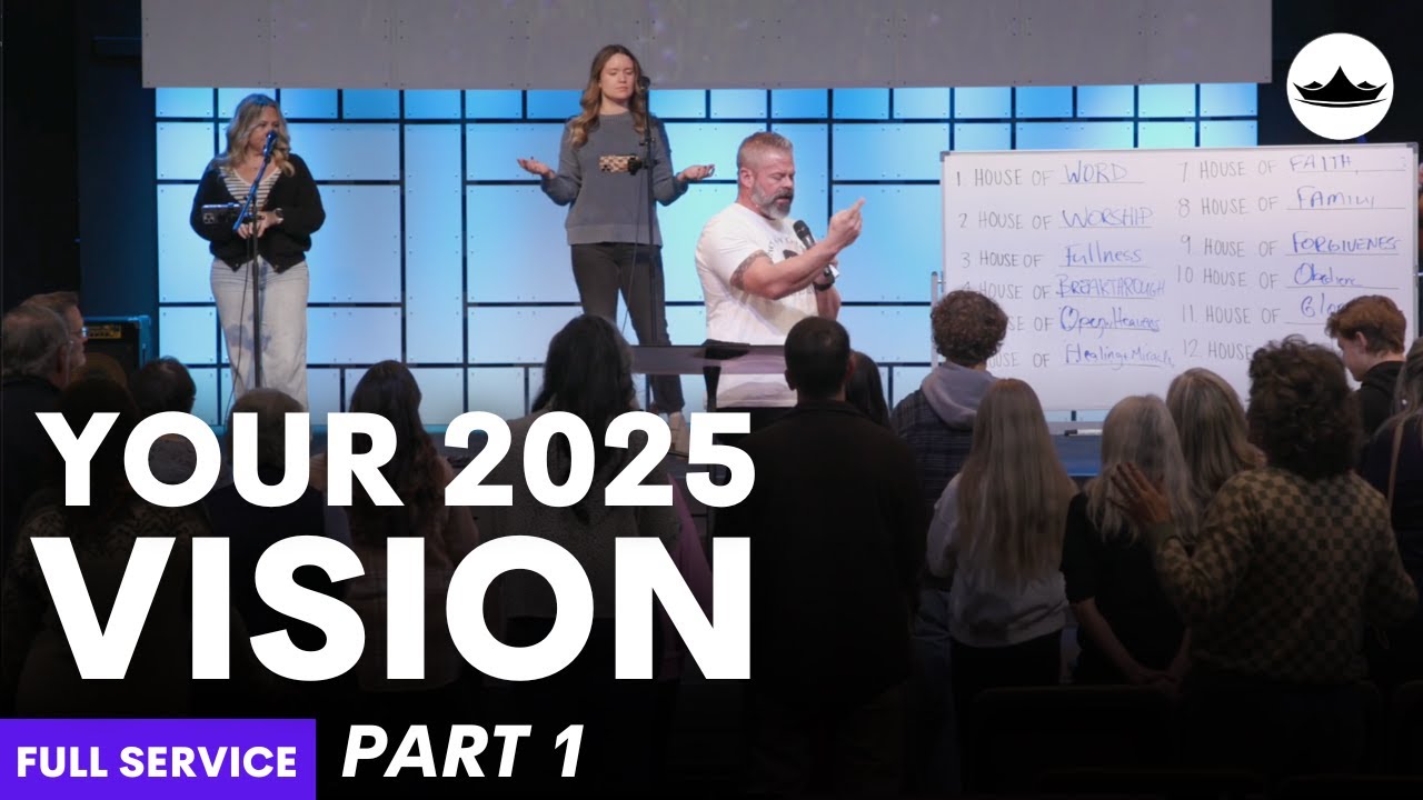 Your 2025 VISION (Part 1) || 1.5.25 - YouTube