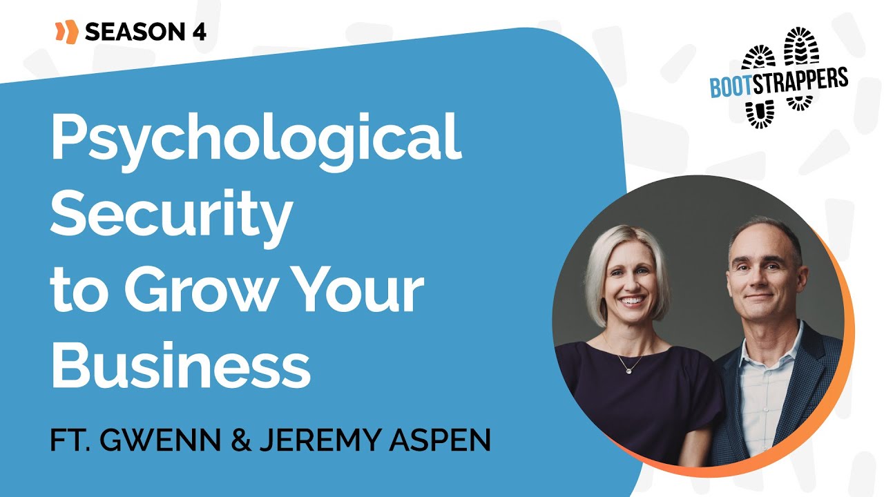 Psychological Security To Grow Your Business - YouTube