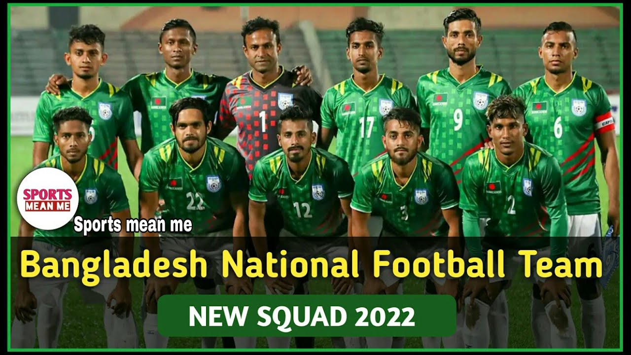 Bangladesh Football Team Squad | Bangladesh Football Team Players Name ...