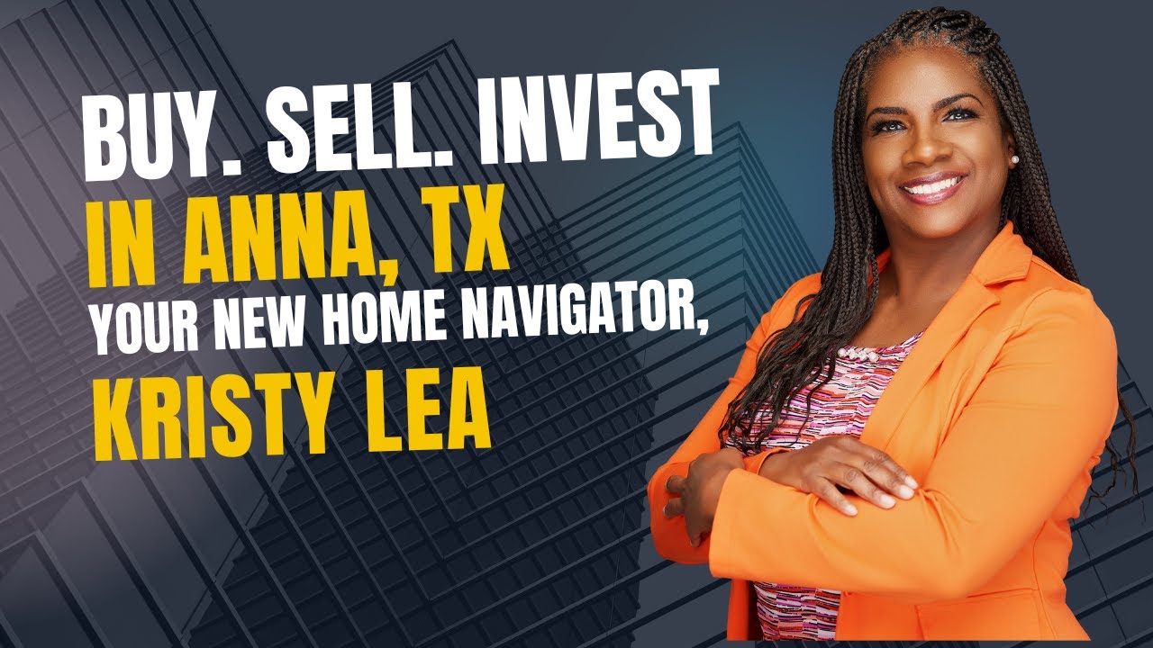 Buy. Sell. Invest in Anna, TX! 🏡 With Ya Girl Kristy Lea | eXp Realty ...