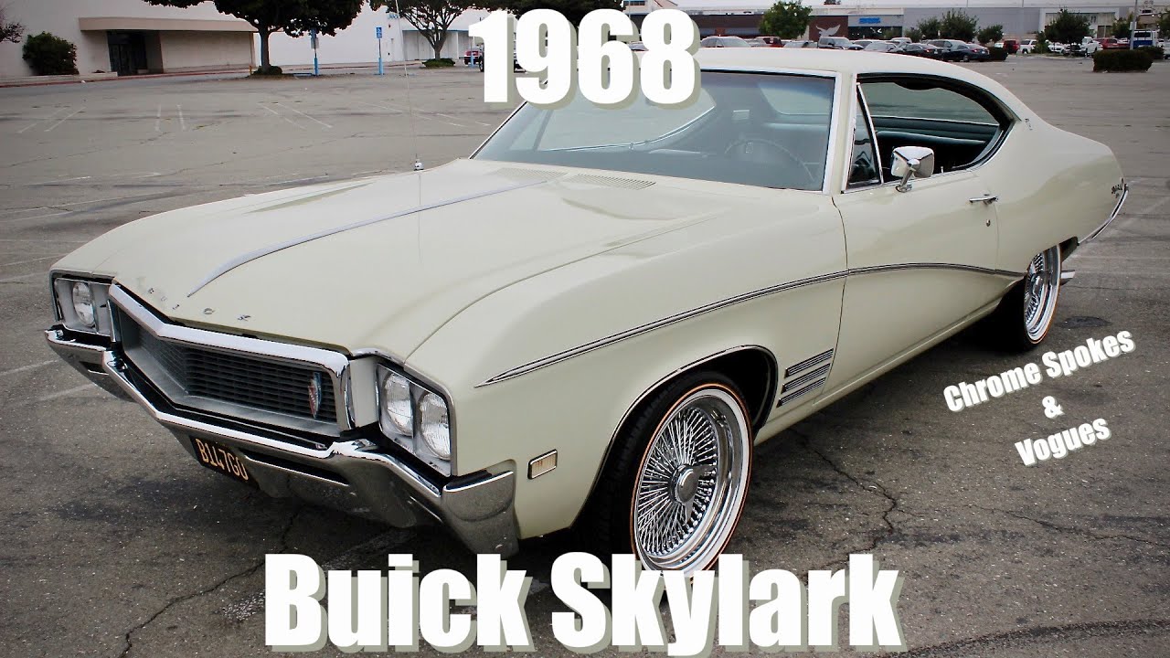 1968 Buick Skylark on Chrome Spokes and Vogues - YouTube