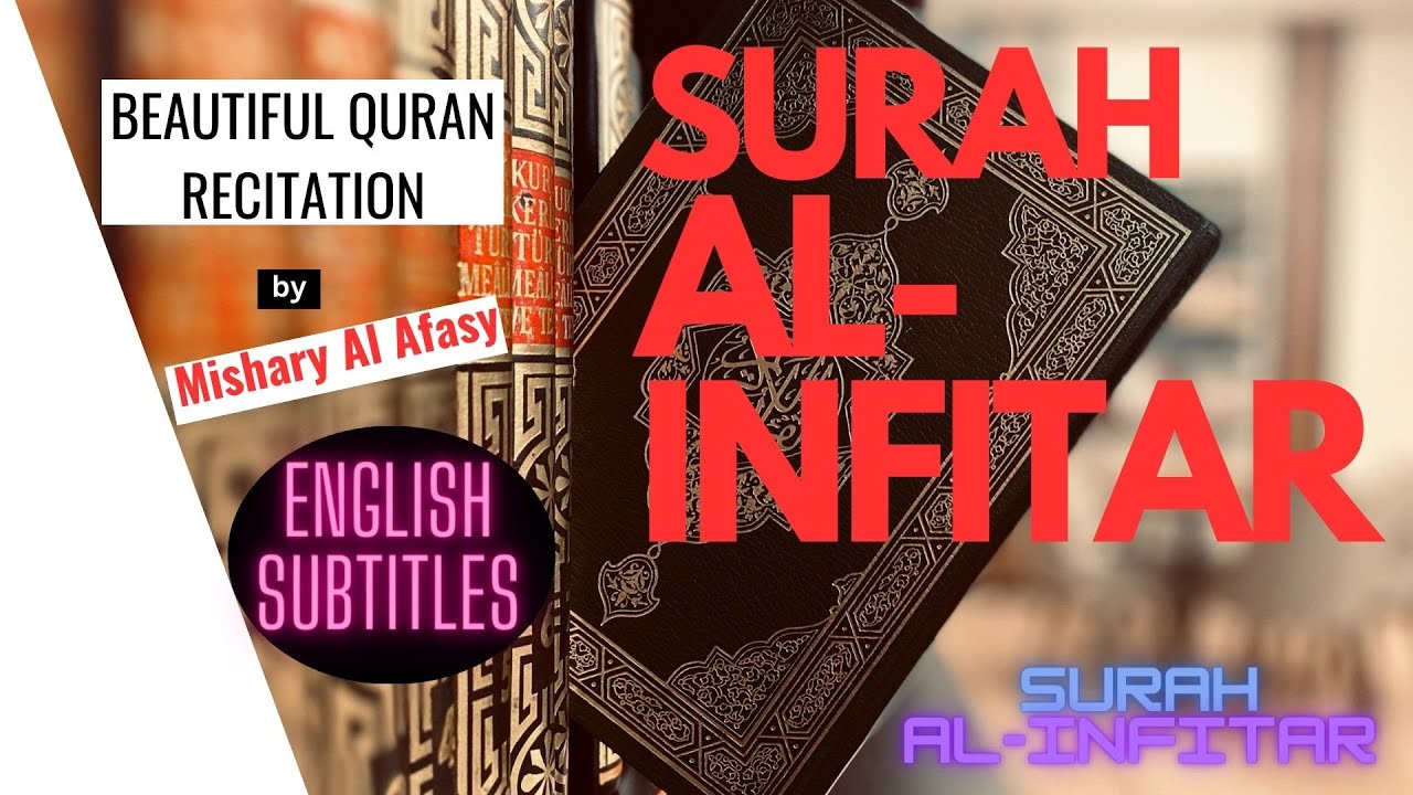 SURAH AL-INFITAR - ENGLISH Subtitles - YouTube