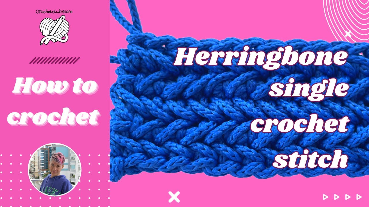 How to Herringbone Single Crochet Stitch - YouTube