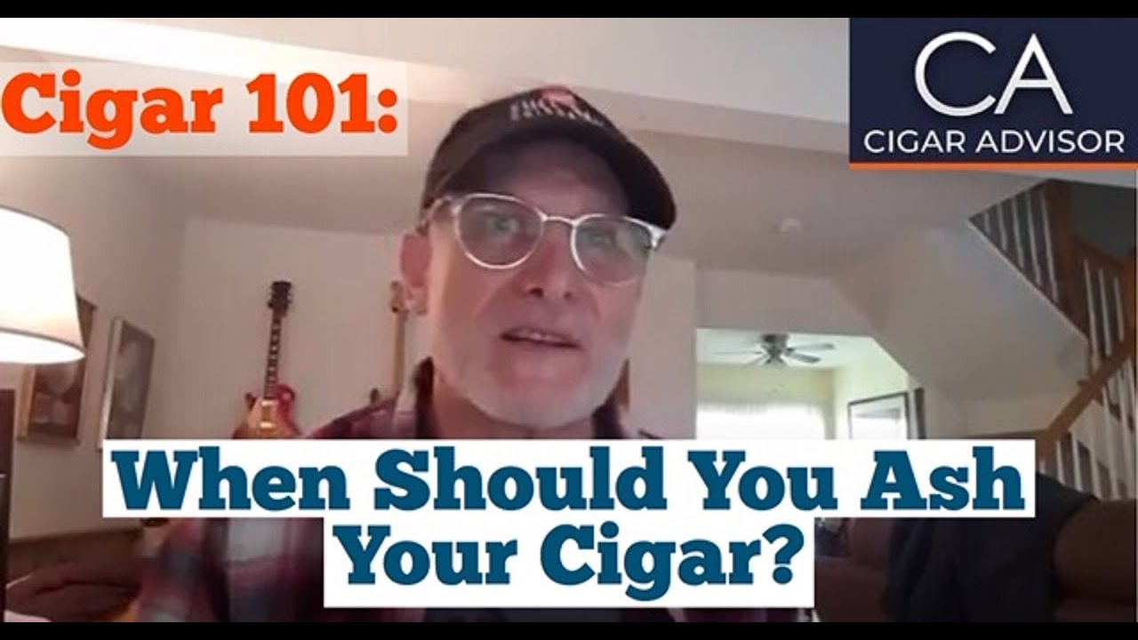 When Should You Ash Your Cigar? - Cigar 101 - YouTube