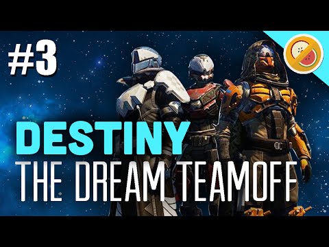 Destiny The Dream Team vs TripleWRECK & Co. #3 - Dream Teamoff (Funny Gaming Moments)