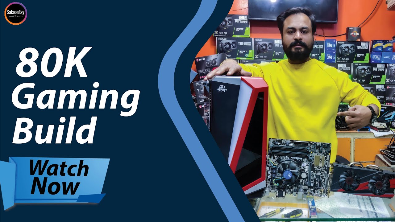 80k Gaming PC Build in 2023 | Best Gaming PC Build Under 80000 with GTX ...