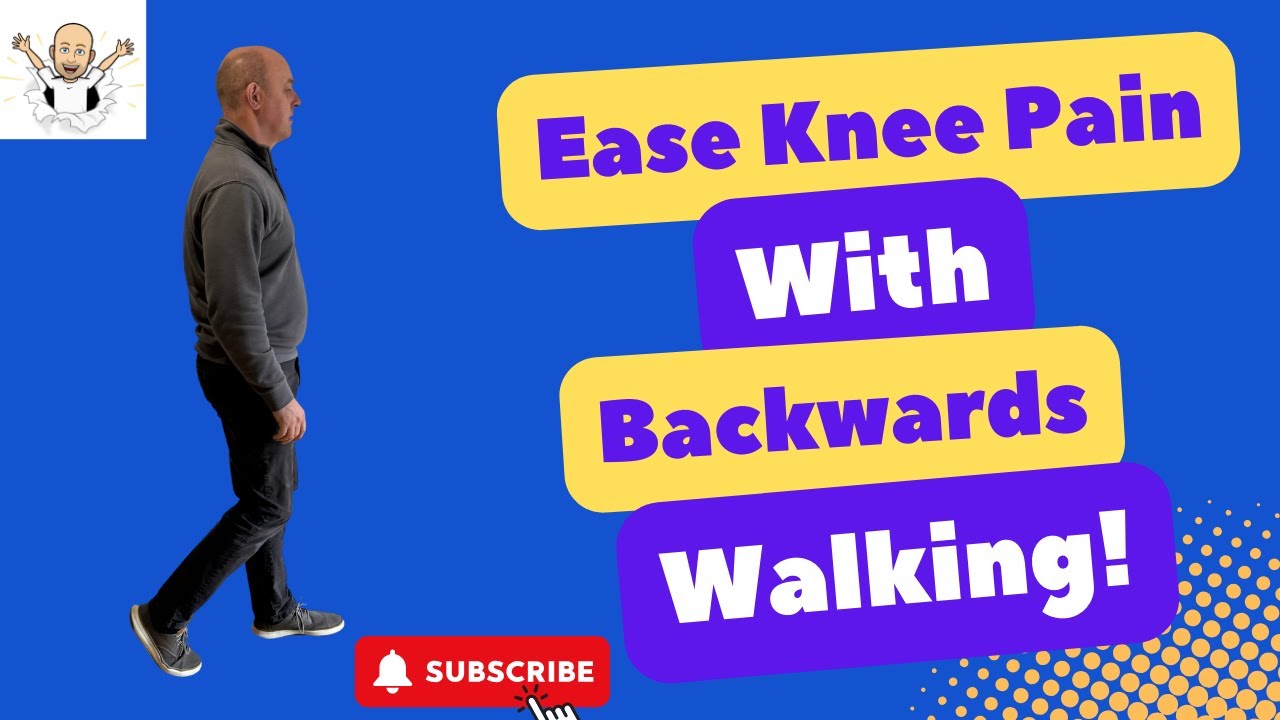 Ease Knee Pain with Backwards Walking: Simple & Effective Relief! | The ...