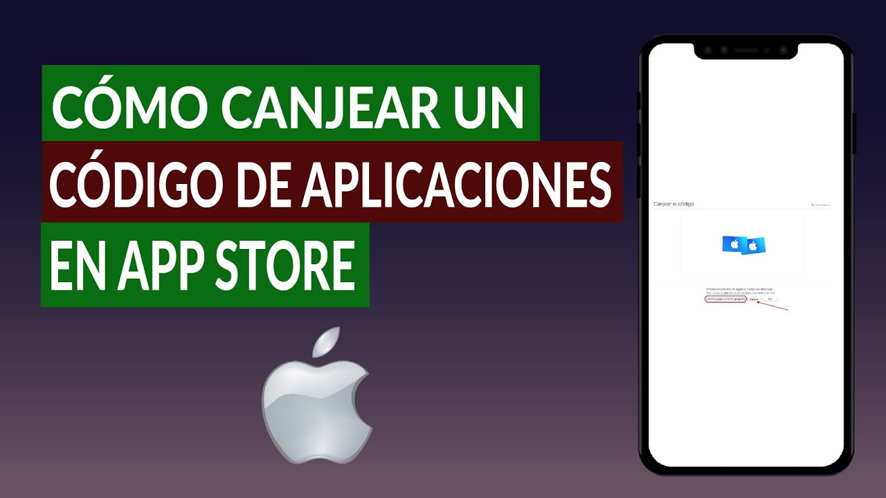 Cómo Canjear un Código de Aplicaciones o Tarjetas en App Store - YouTube