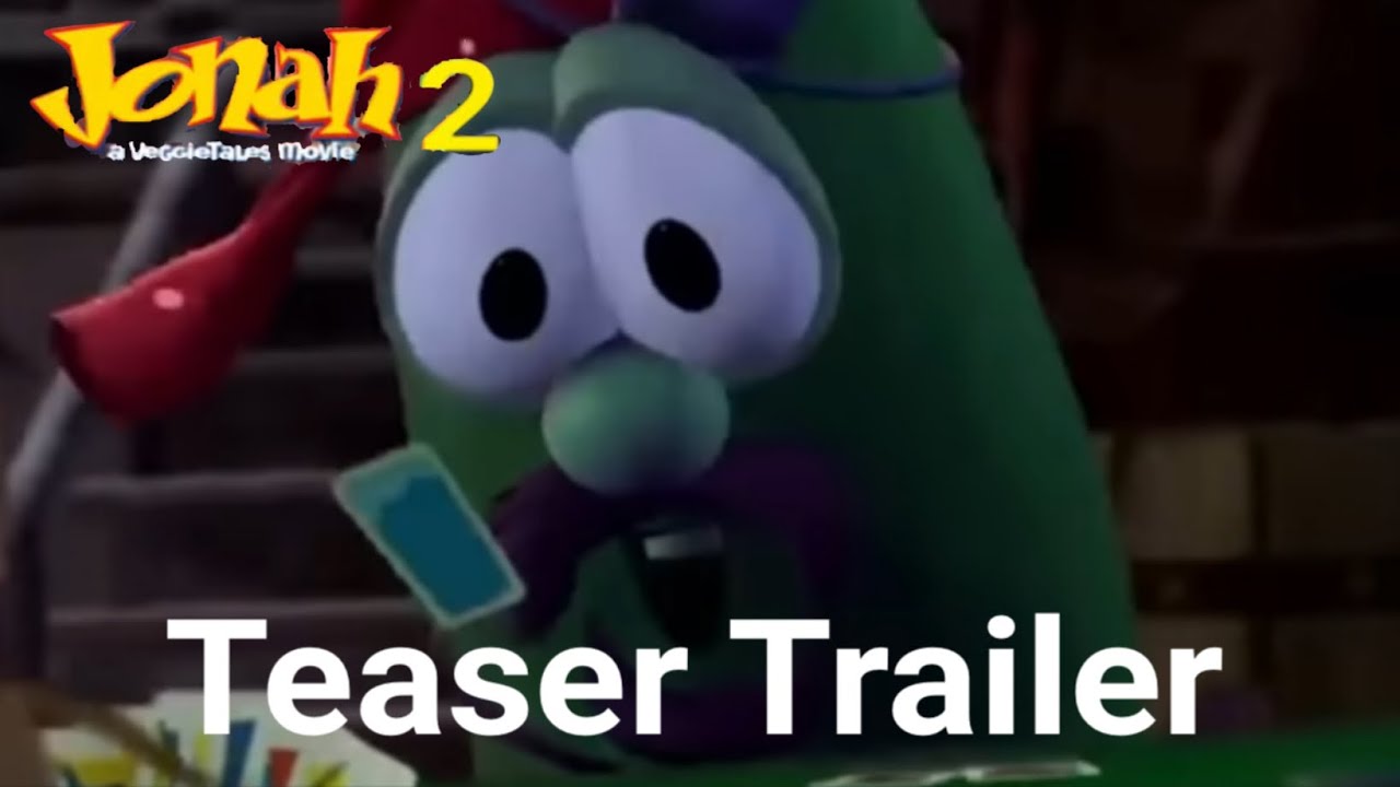 Jonah A VeggieTales Movie 2 (2006) Teaser Trailer - YouTube