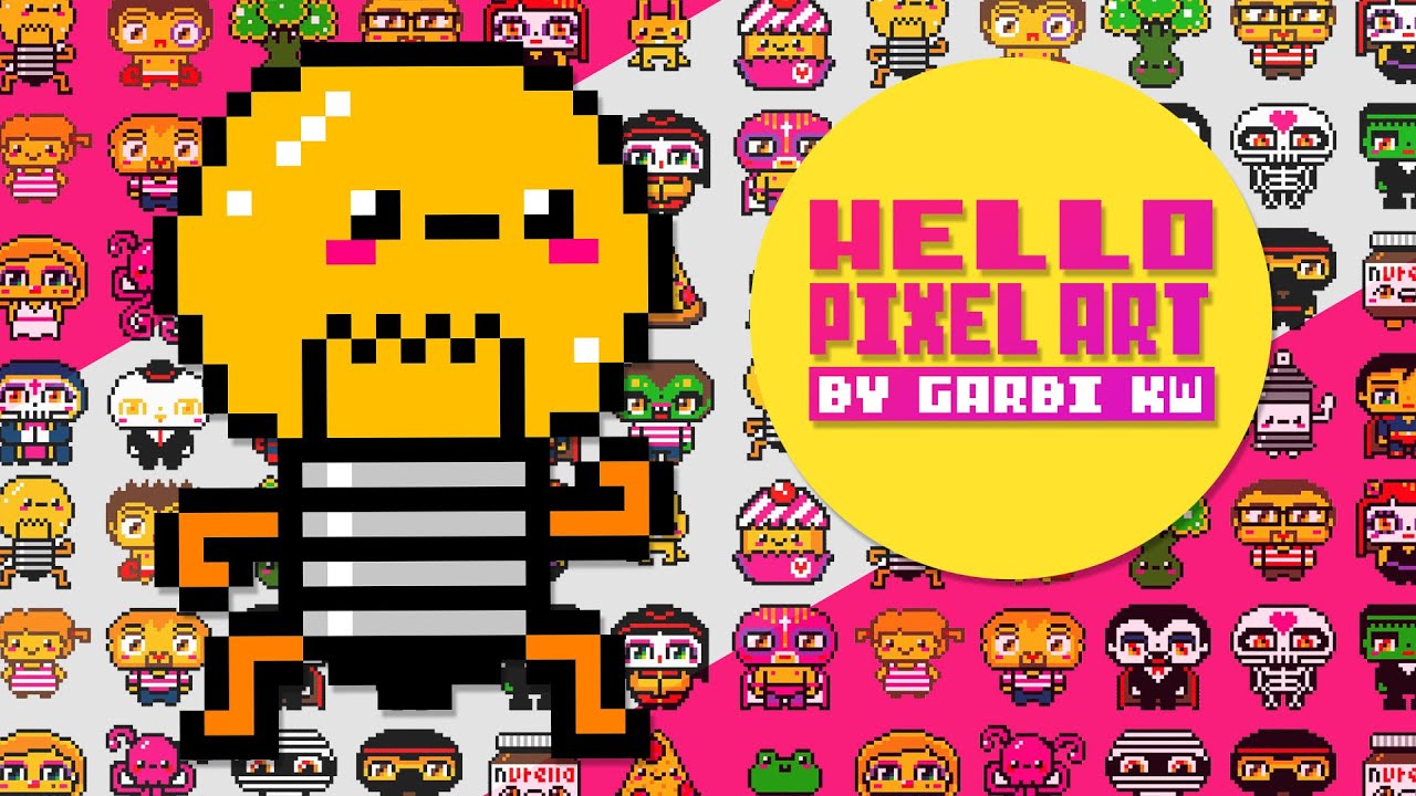 Hello Pixel Art by Garbi KW - YouTube