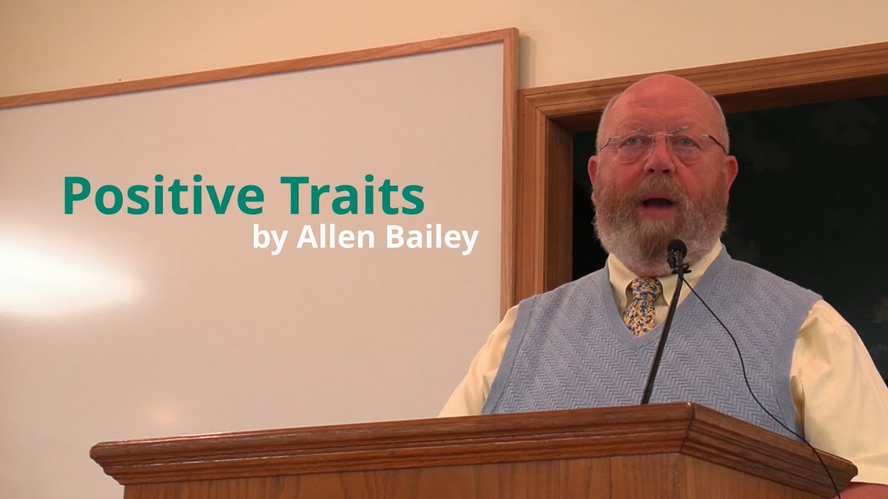 Positive Traits (Allen Bailey) - YouTube