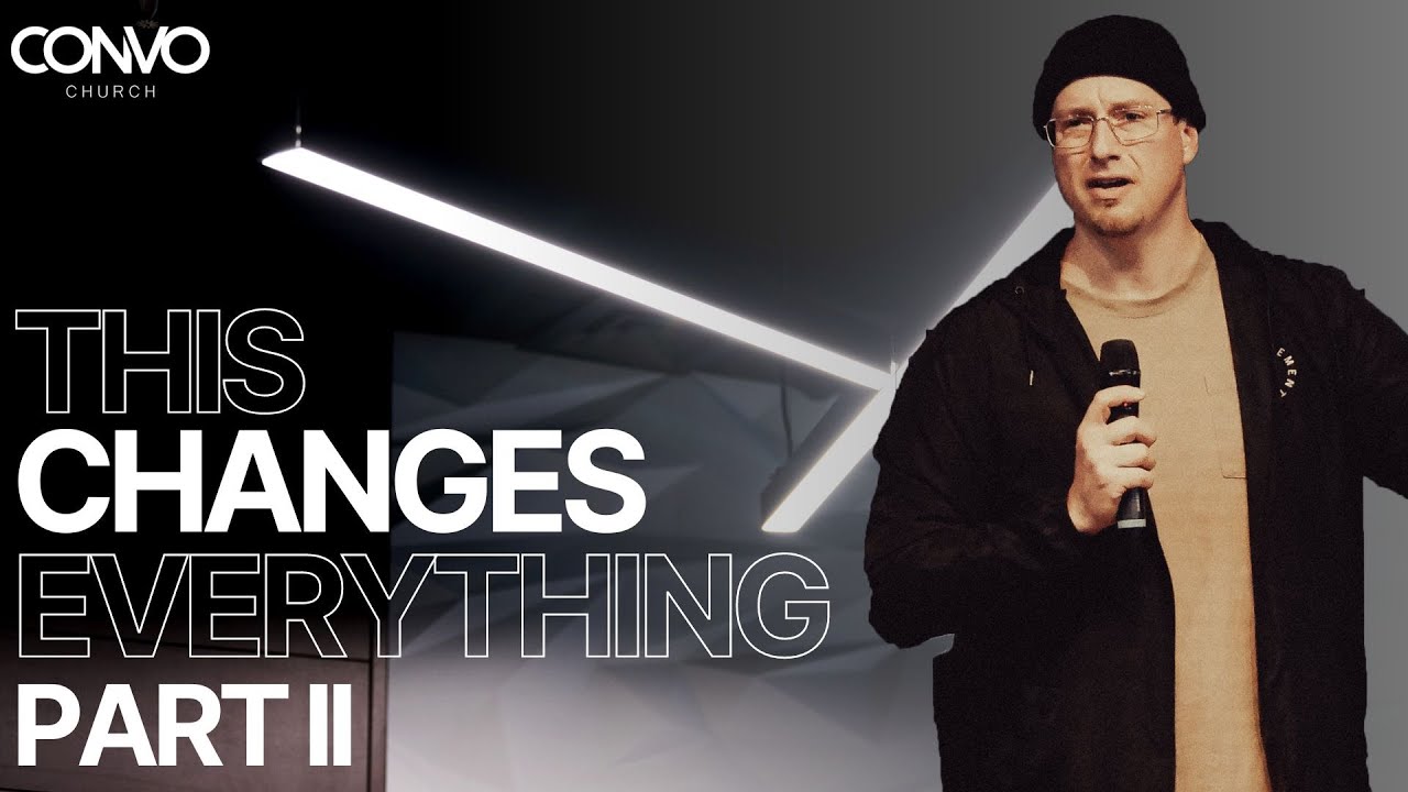 This Changes Everything - Part II // Luke 19 // Pastor Craig Dyson ...