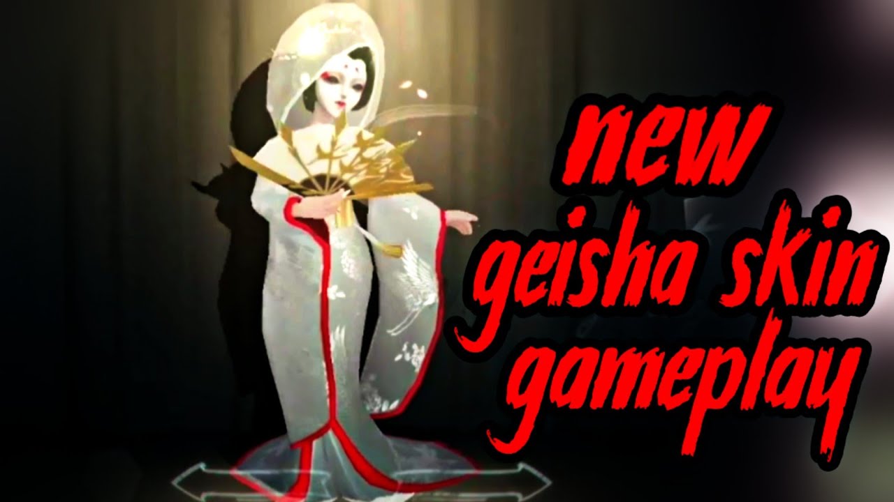 New Geisha skin gameplay : Identity V - YouTube