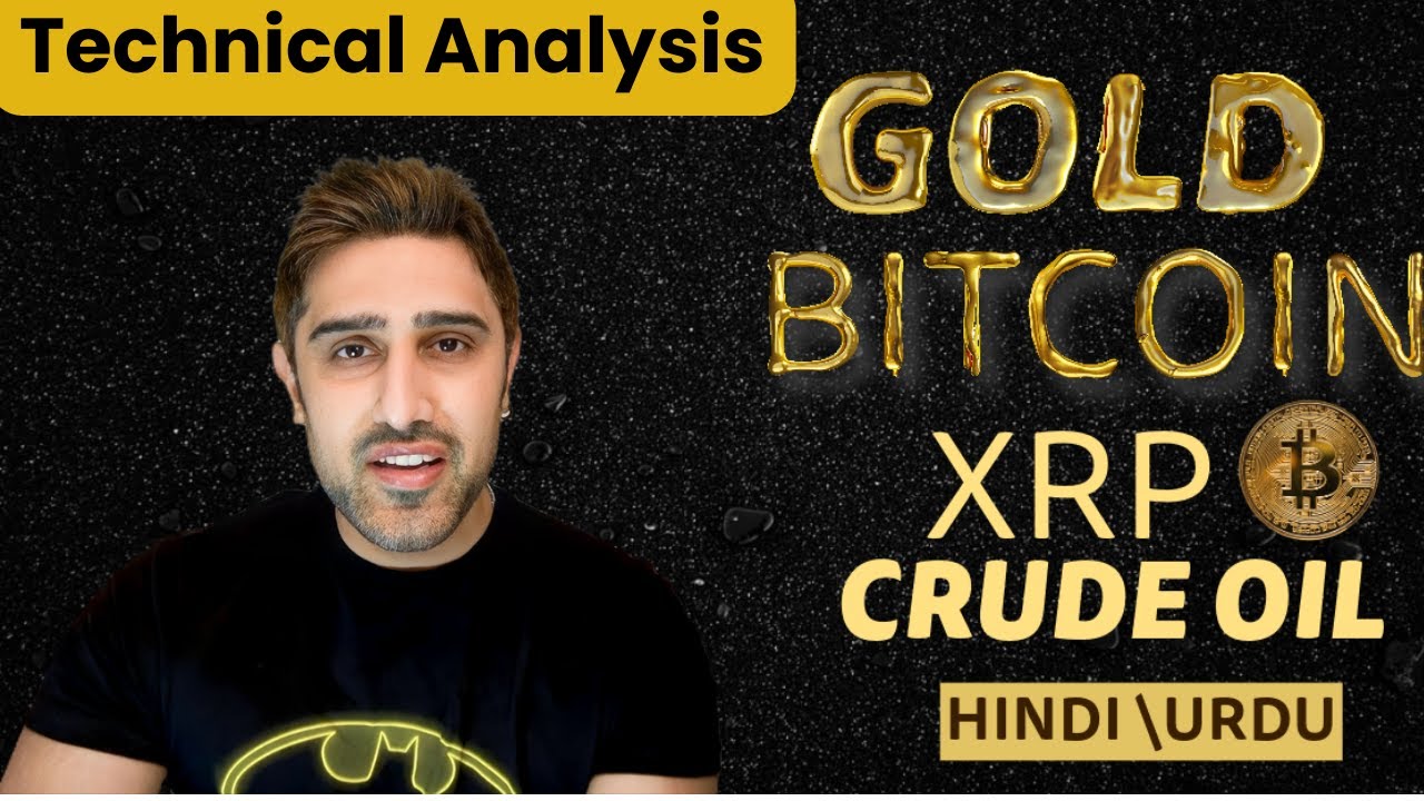 GOLD | CRUDE OIL | BITCOIN | XRP UPCOMING MOVES & FORECAST - YouTube