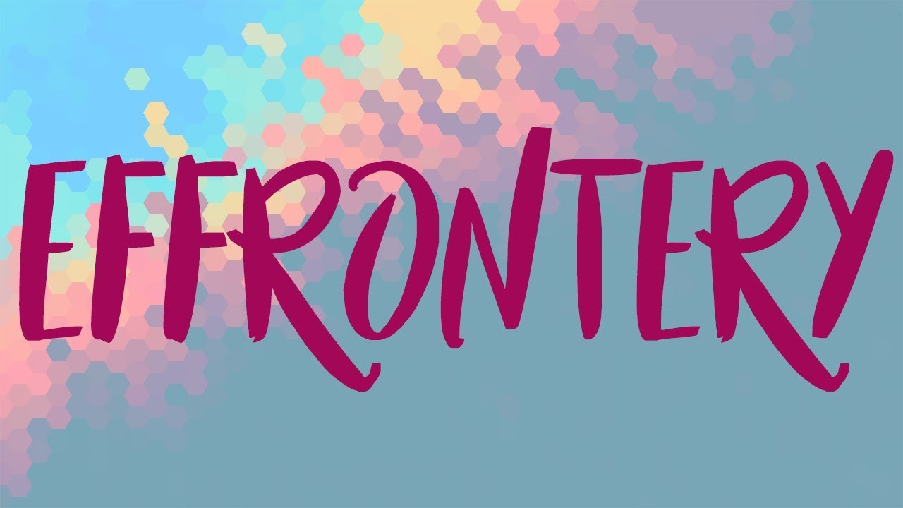 Effrontery Meaning, Effrontery Definition and Effrontery Spelling - YouTube