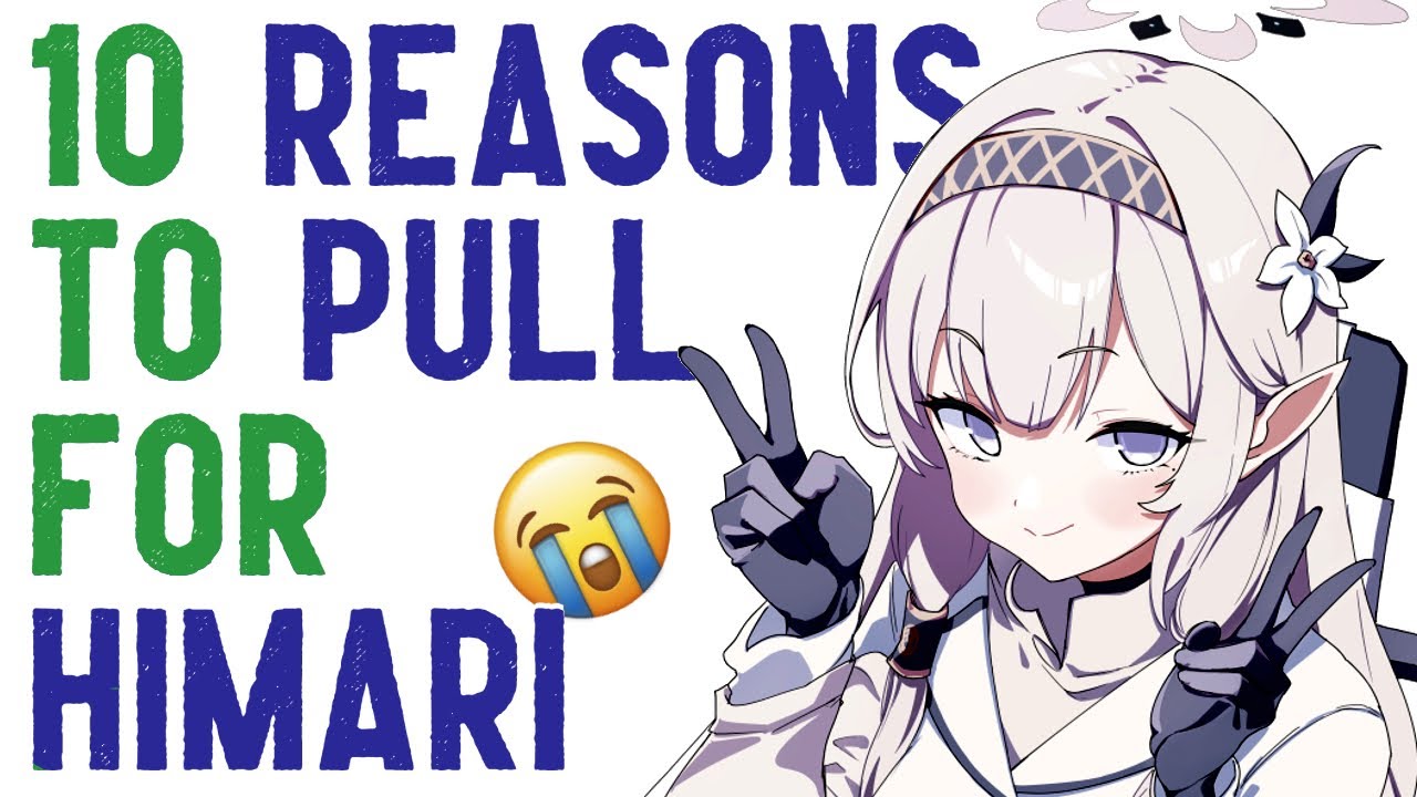 10 Reasons to Pull Himari || Blue Archive Meme - YouTube