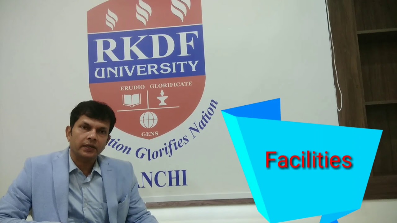 About RKDF University Ranchi || Why choose RKDF University Ranchi - YouTube